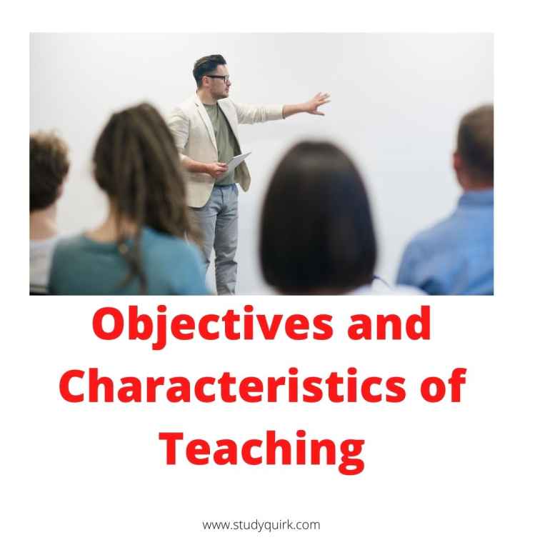 Characteristics Of Teaching B ed Notes STUDYQUIRK